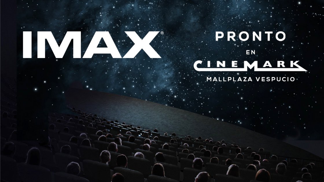 Cinemark anuncia su primera sala IMAX en Chile - SuperGeek.cl